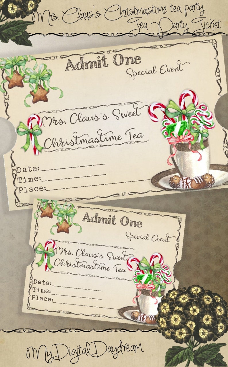 Printable Holiday Tea Party Ticket Invitation Mrs. Claus's Sweet ...
