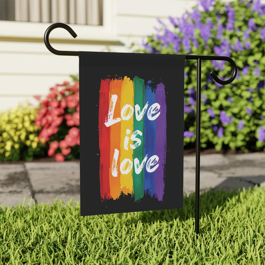 Love is Love Garden House Banner, Love is Love Rainbow Sign, LBGTQ ...