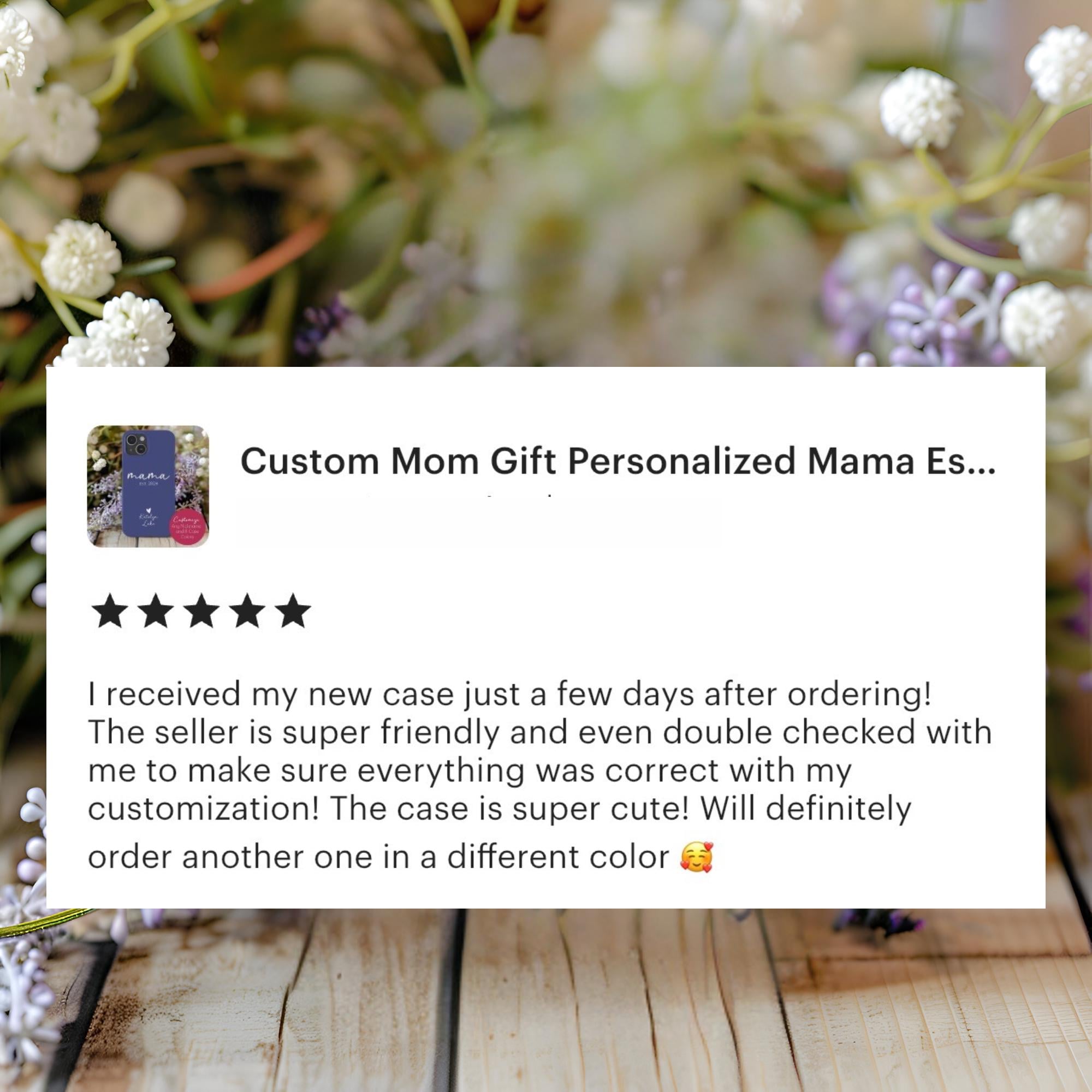 Custom Mom Gift Personalized Mama Est Phone Case Mommy First Mothers ...