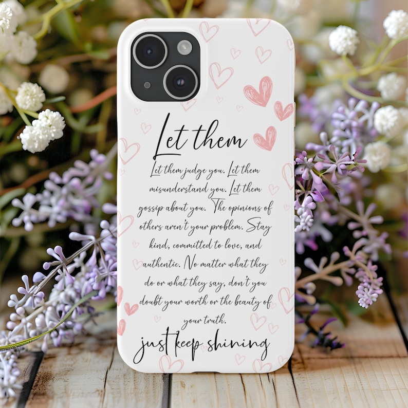 Let Them Phone Case Motivational Quotes Positive Affirmations ...