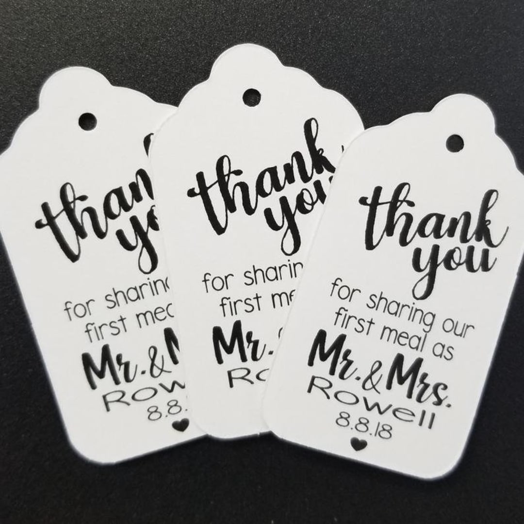 Thank You for Sharing Our First Meal (my LARGE Tag) 1 3/4" X 3 1/4 ...