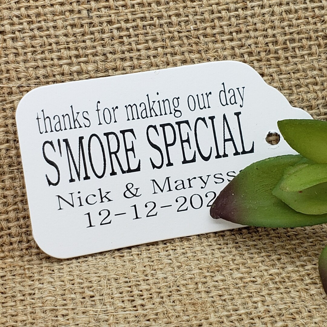 Thanks for Making Our Day Smore Special (my MEDIUM Tag) 1 3/8"x 2 1/2 ...