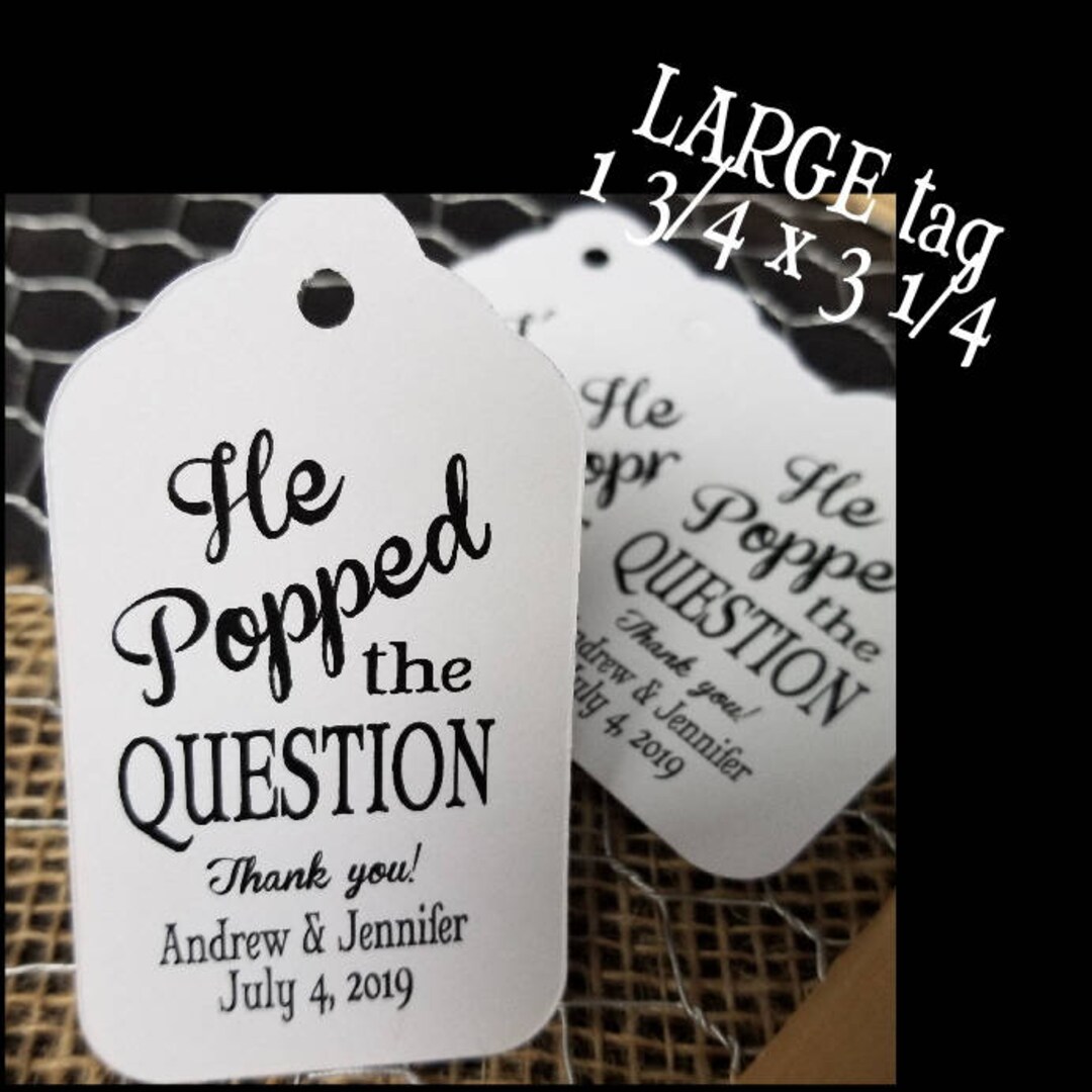 He POPPED the Question Favor Tag LARGE Tags Personalize With - Etsy