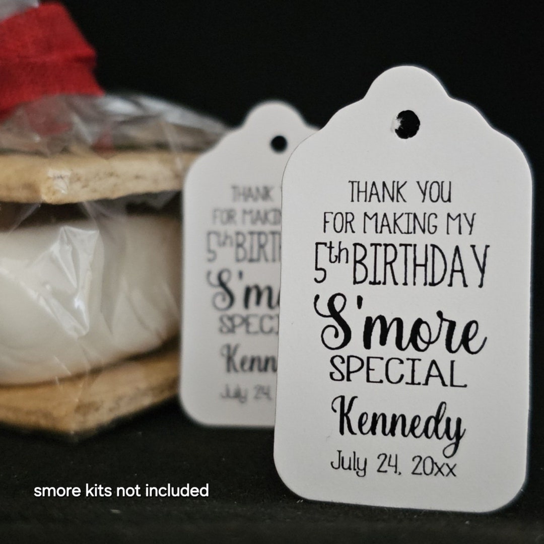 Thank You for Making My (age) Birthday Smore Special (my MEDIUM, LARGE ...