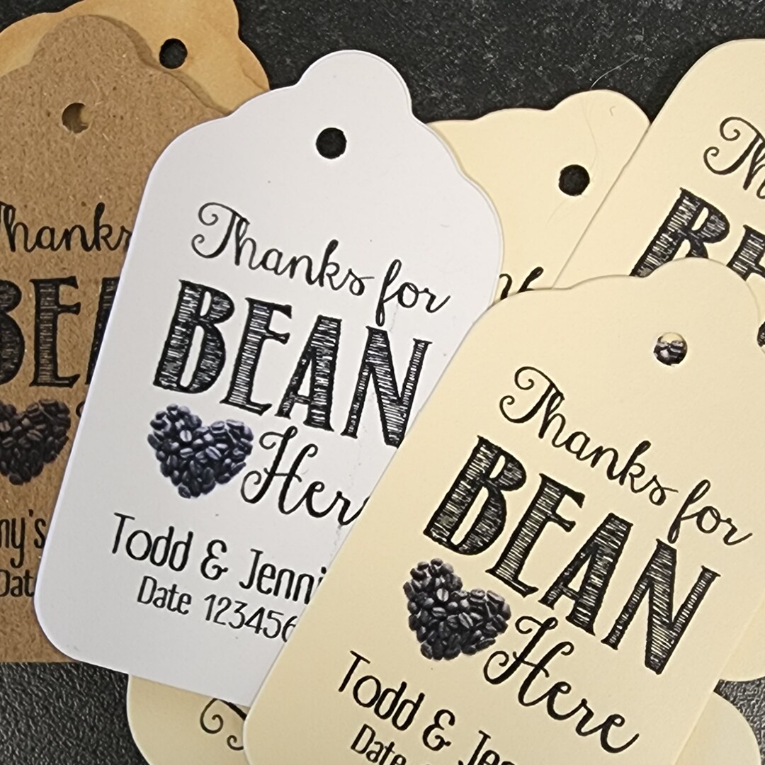 Thanks for Bean Here (my MEDIUM, LARGE or SMALL Tag) Personalized ...