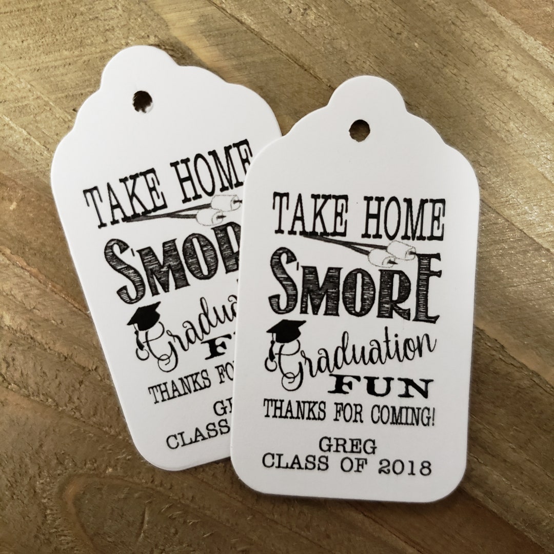Take Home Smore GRADUATION Fun Thanks for Coming (my MEDIUM Tag) 1 3/8 ...