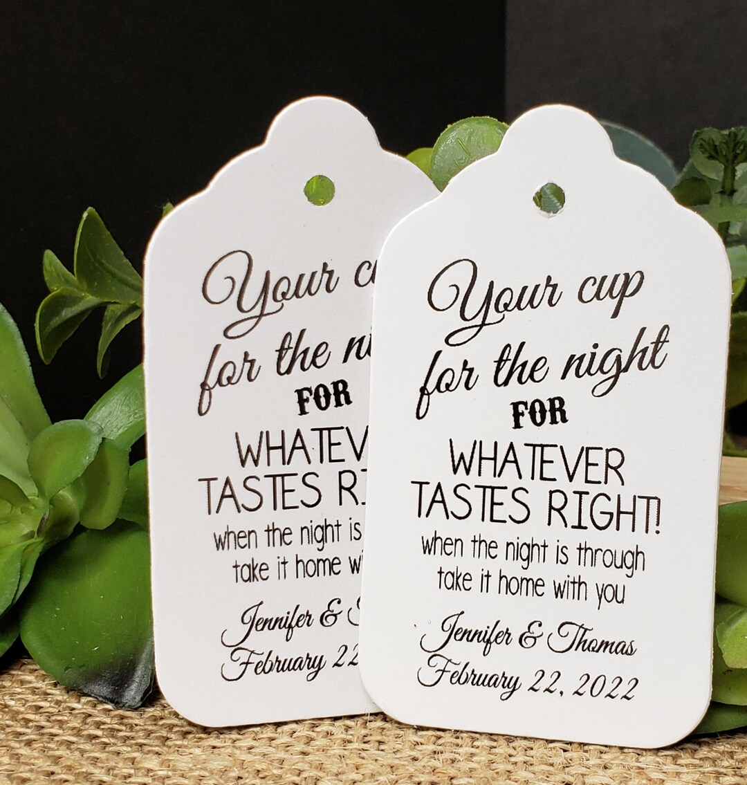 Your Cup for the Night for Whatever Tastes Right Personalized Wedding ...