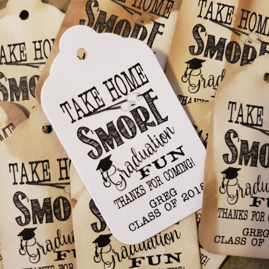 Take Home Smore GRADUATION Fun Thanks for Coming (my MEDIUM Tag) 1 3/8 ...