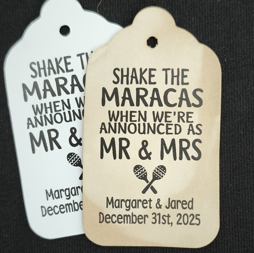 Shake the Maracas When We're Announced as Mr and Mrs (my Medium, Large ...