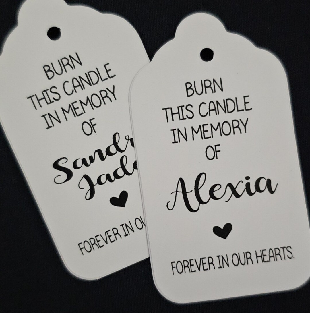 Burn This Candle in Memory of Forever in Our Hearts (my Medium, Large ...