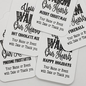You Warm Our Hearts my MEDIUM 1 3/8x2 1/2 Tag, Happy Holidays, Hot ...