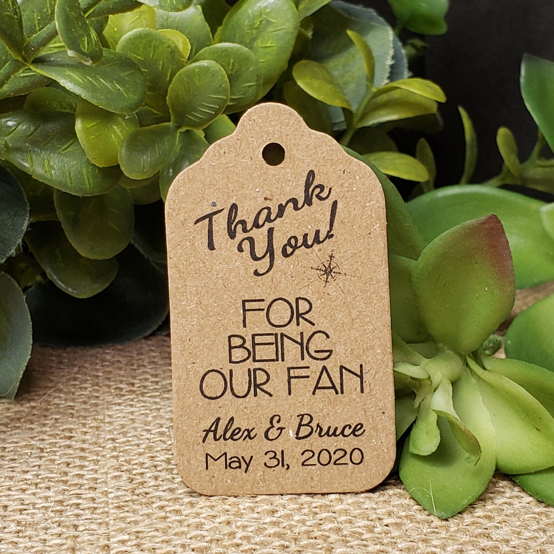 Thank You for Being Our Fan Personalized Favor (my SMALL Tag) 1 1/8"x 2 ...