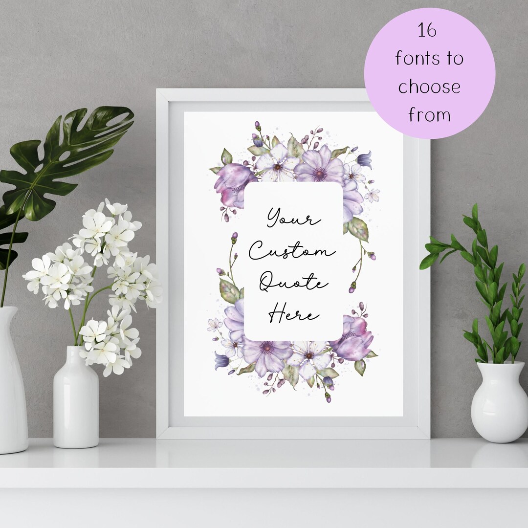 Wall Art Print Custom Quote Watercolor Flowers Download Art Print ...