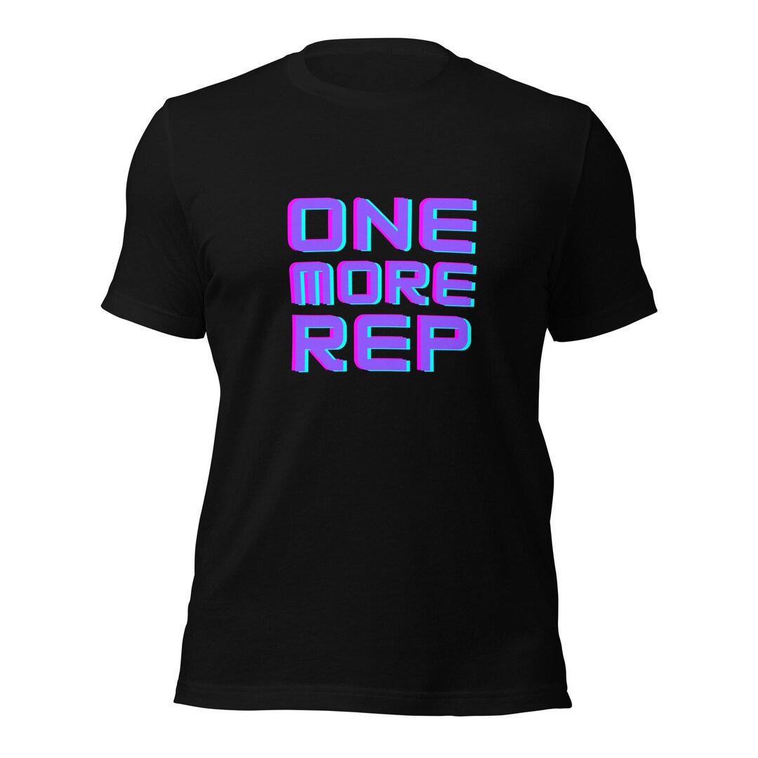 ONE MORE REP T-shirt - Etsy