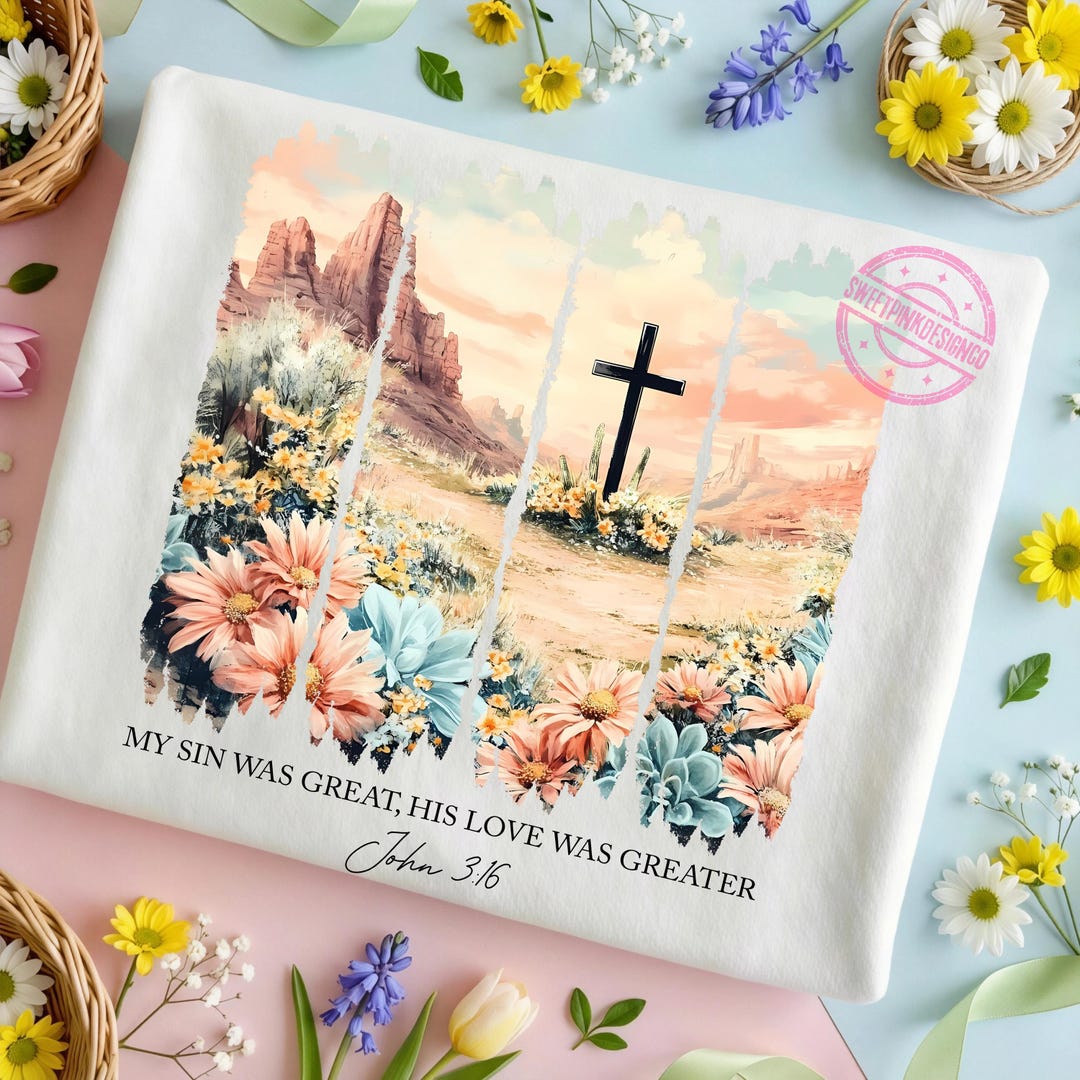 Easter Cross Bible Verse PNG, My Sin Was Great His Love Was Greater PNG ...