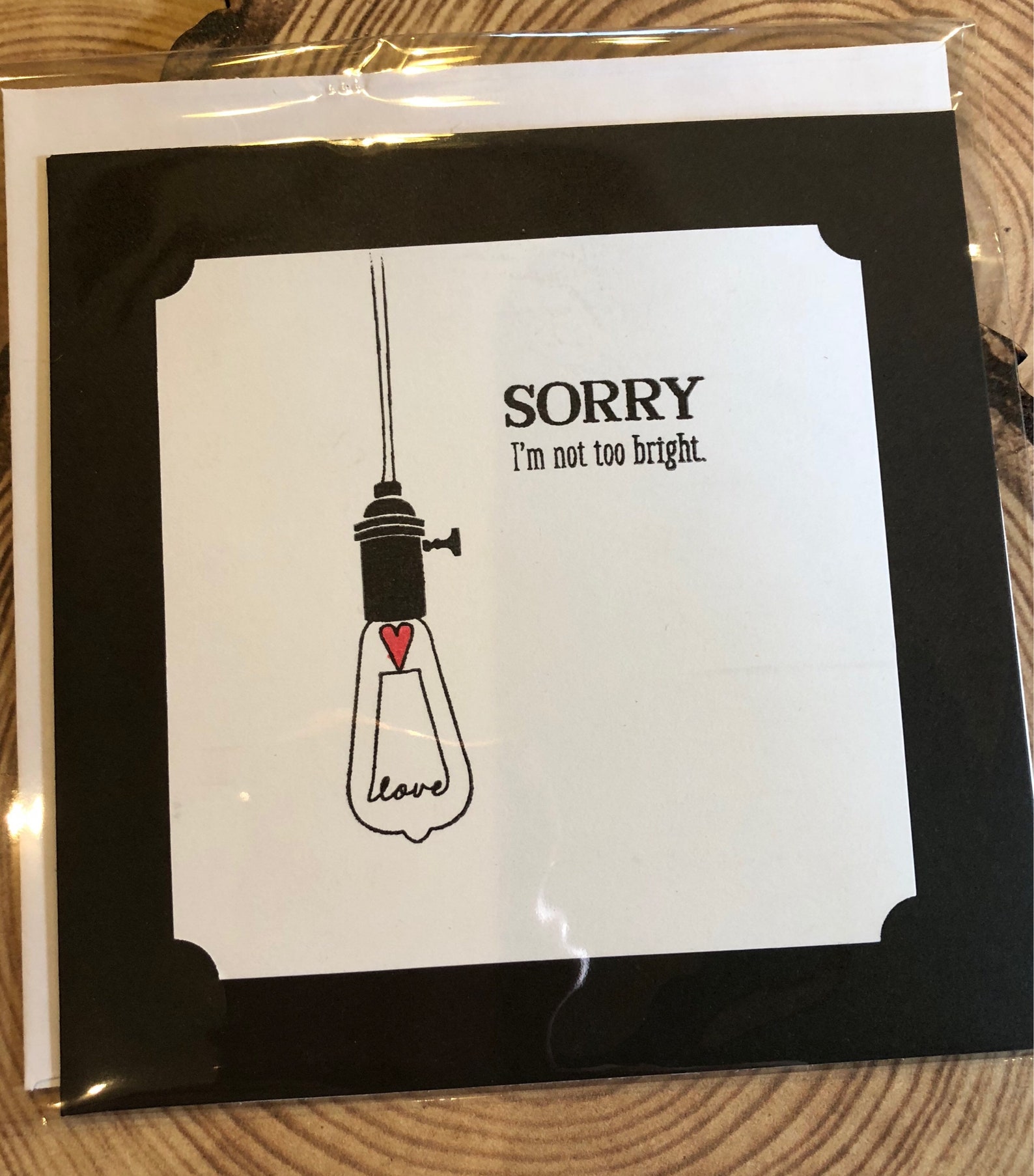Sorry, I'm Not Too Bright Handmade Card APOLOGY - Etsy