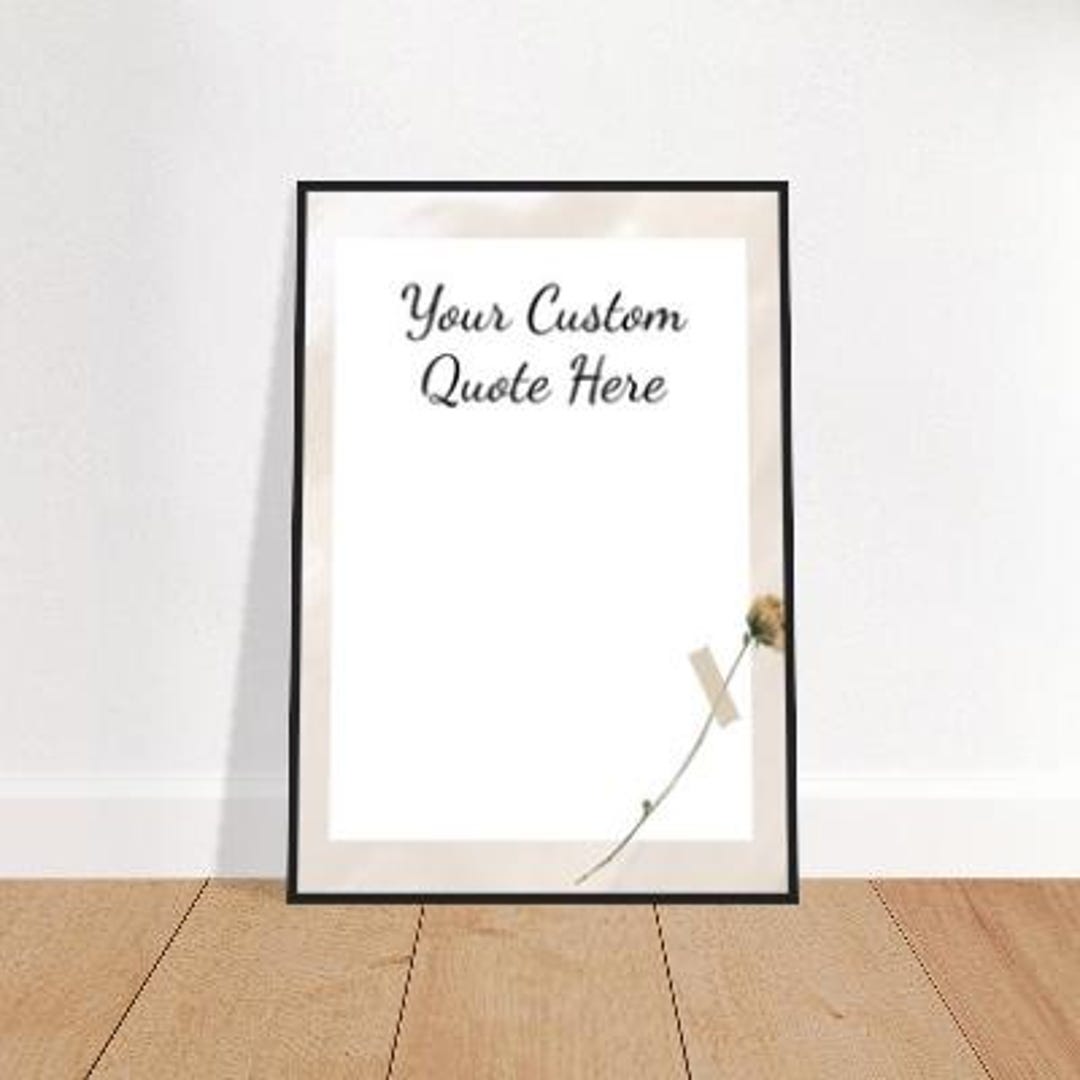 Custom Quote Print Custom Text Personalised Wall Art Quote Print ...