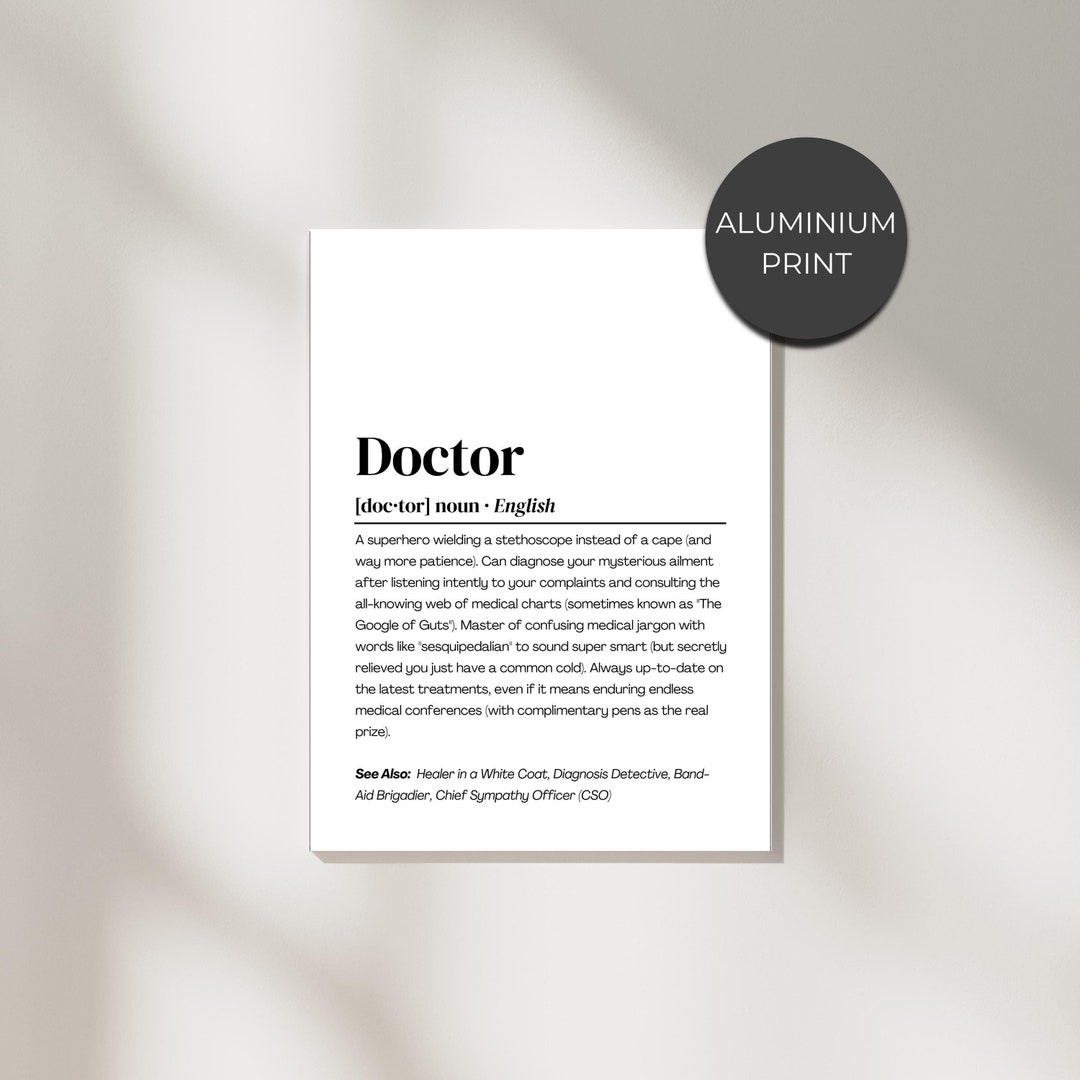Doctor Definition Print, Doctor Definition Gift, Aluminium Definition ...