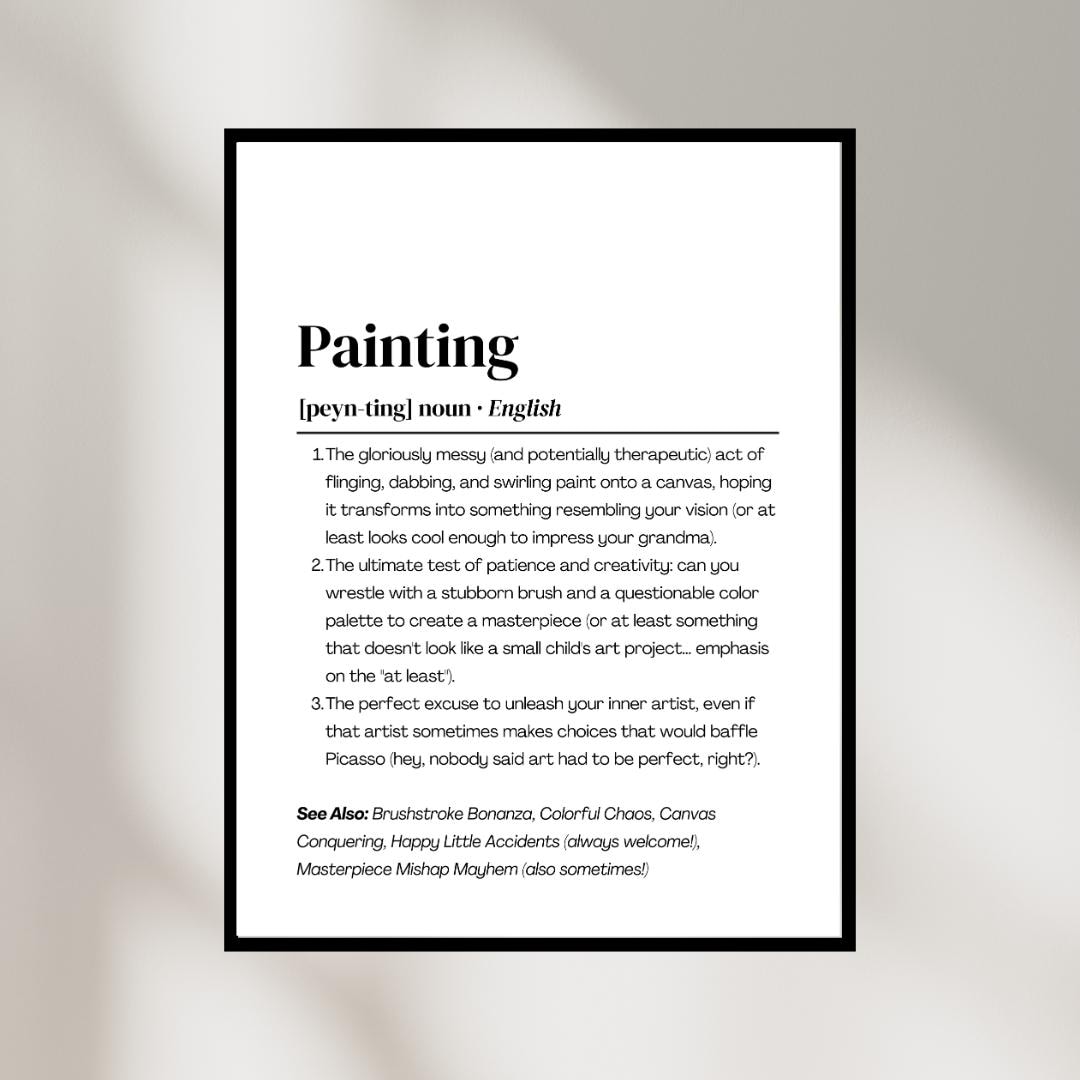 Painting Definition Print, Painting Poster, Painting Print, Definition ...