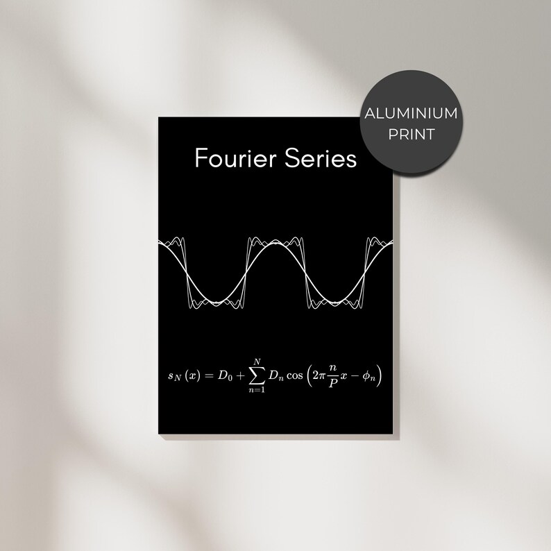 Fourier Series Poster Series Print Mathematical Poster Maths Poster ...