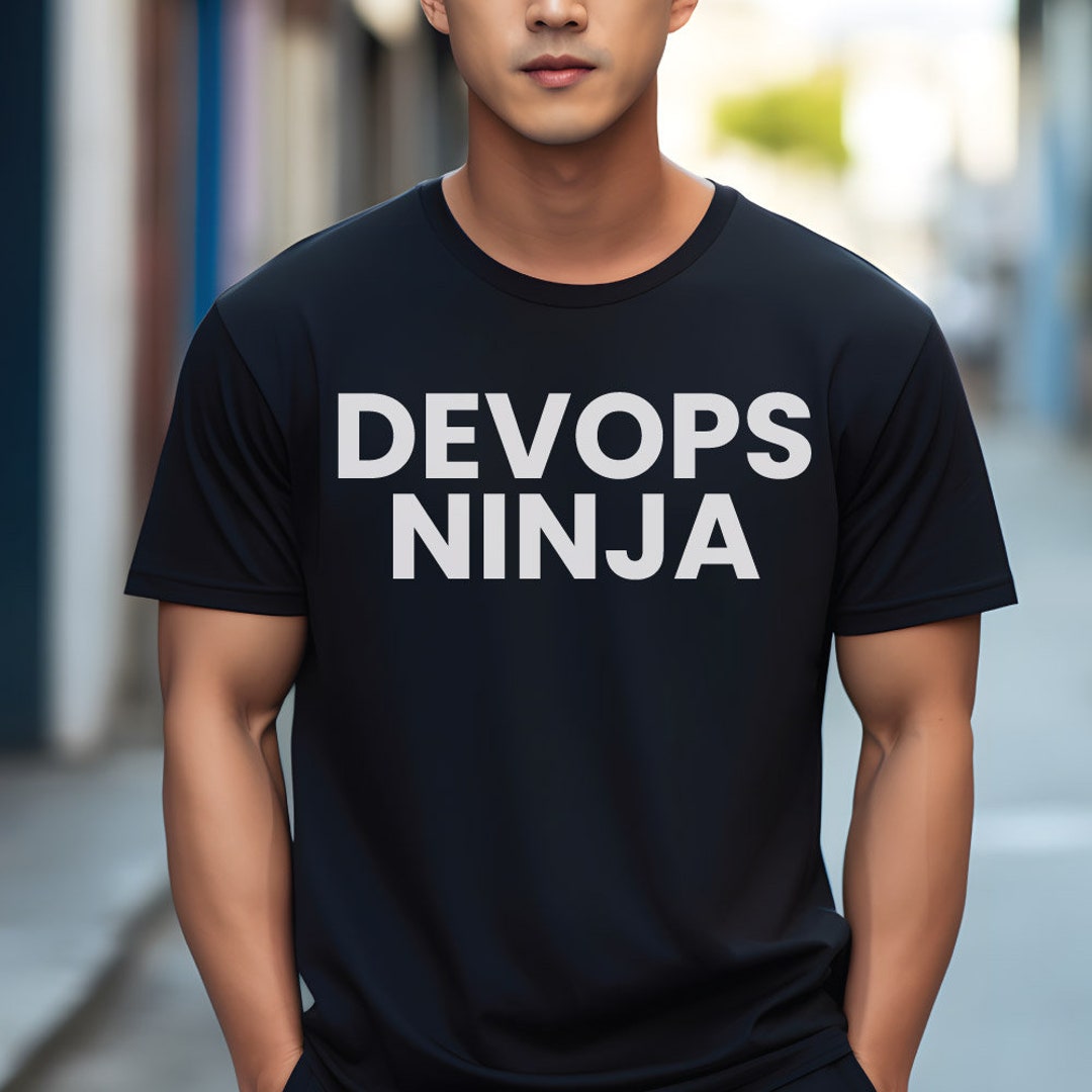 Devops Ninja Tshirt, Gifts for Him, Gifts for Dad, Software Engineer Shirt, Programmer Shirt ...