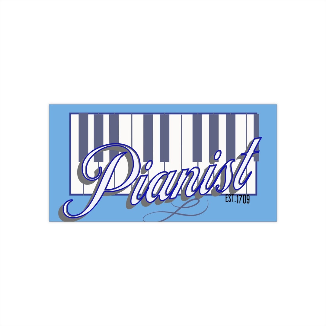 PIANIST STICKER Bumper Sticker Gift Idea for the Piano Player in Your ...