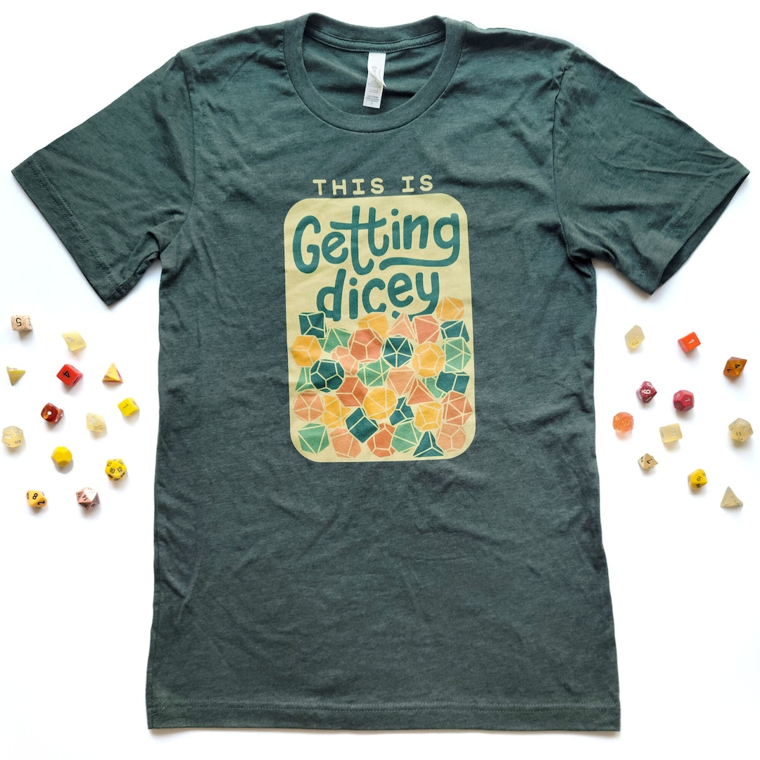 This is Getting Dicey Shirt, Dungeons and Dragons Shirt, D&D Dice Shirt ...