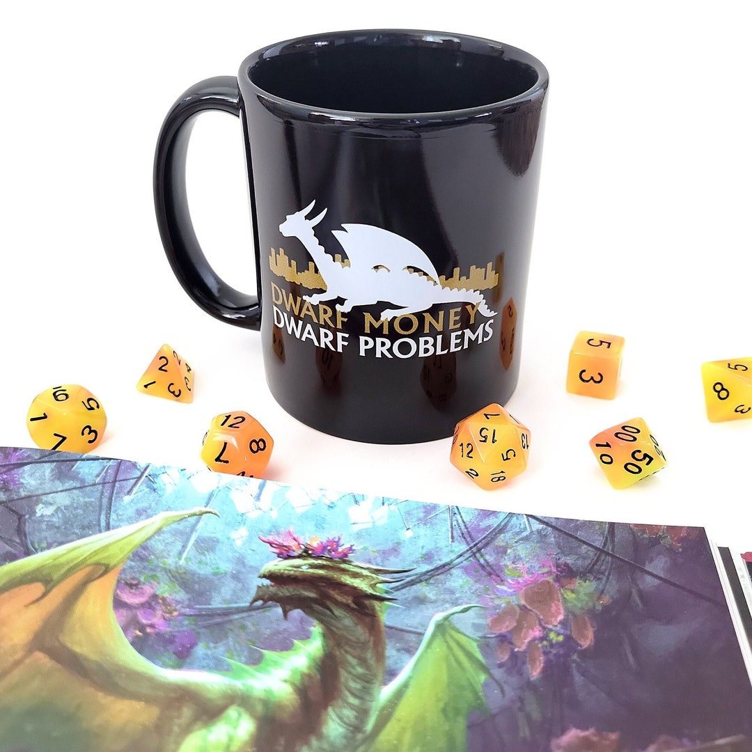Dwarf Money Dwarf Problems Mug: Dungeons and Dragons Merch - Etsy