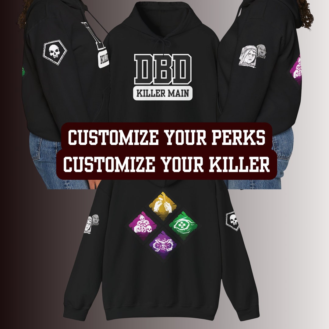 Dead by Daylight Hoodie, DBD Killer Main Sweatshirt, Custom Perks DBD ...