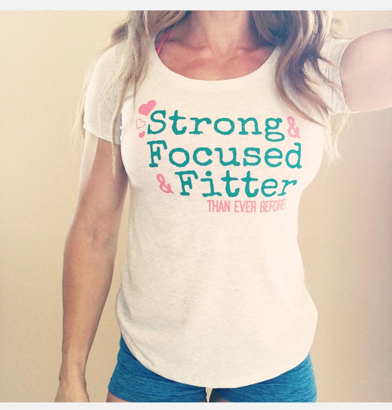 Strong Focused Fitter Soft Workout Tee Crossfit Motivation Gym | Etsy