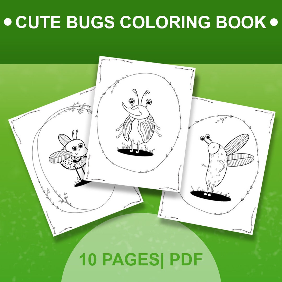 Cute Bugs Digital Coloring Book | 10 Printable Sheets | Bugs Coloring ...