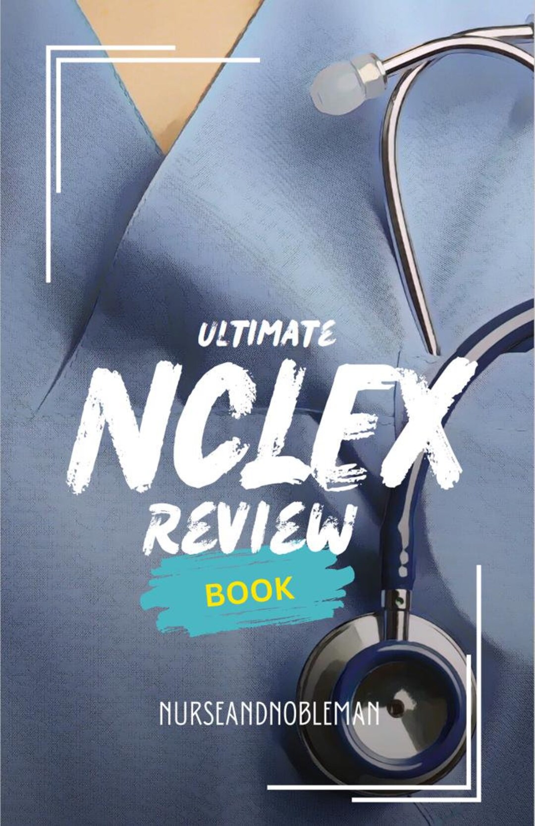 Ultimate NCLEX Review Bundle Everything You Need to Pass With ...