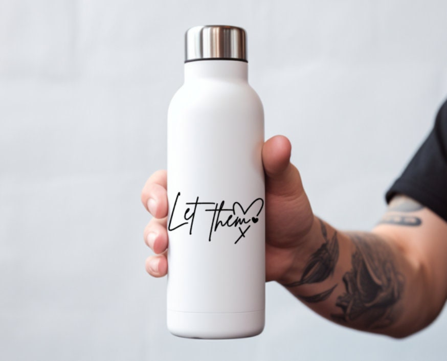 Let Them Decal | Car Decal | Laptop Decal | Window Decal | Tumbler ...