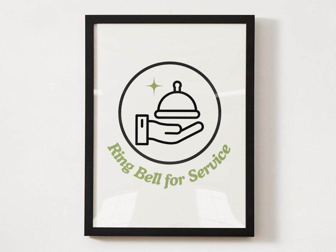 Ring Bell for Service Printable Wall Art 18x24in PLUS TEMPLATE LINK! - Etsy