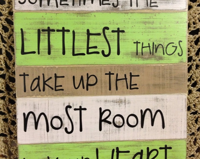 Wooden Sign: Littlest Things - Etsy
