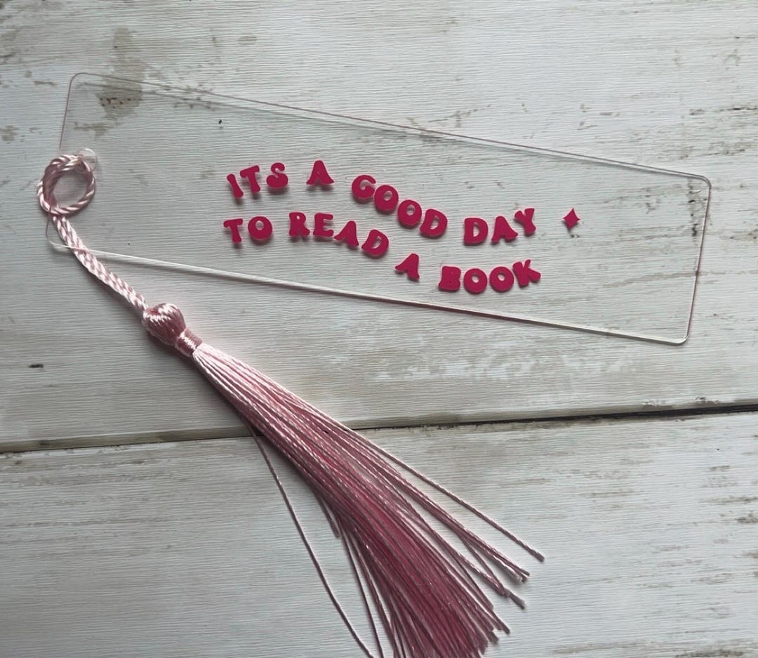 It’s a Good Day to Read a Book Bookmark | Tassel | Bookworm | Readers ...