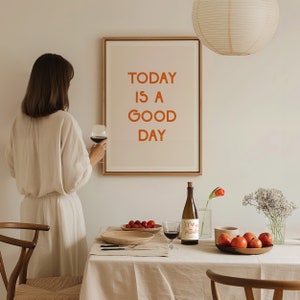 Motivational Art Print, Today is A Good Day Poster, Modern Wall Art ...