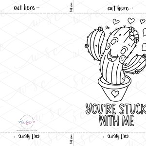 Printable Coloring Card Cute Cactus Card You're Stuck With Me Card ...