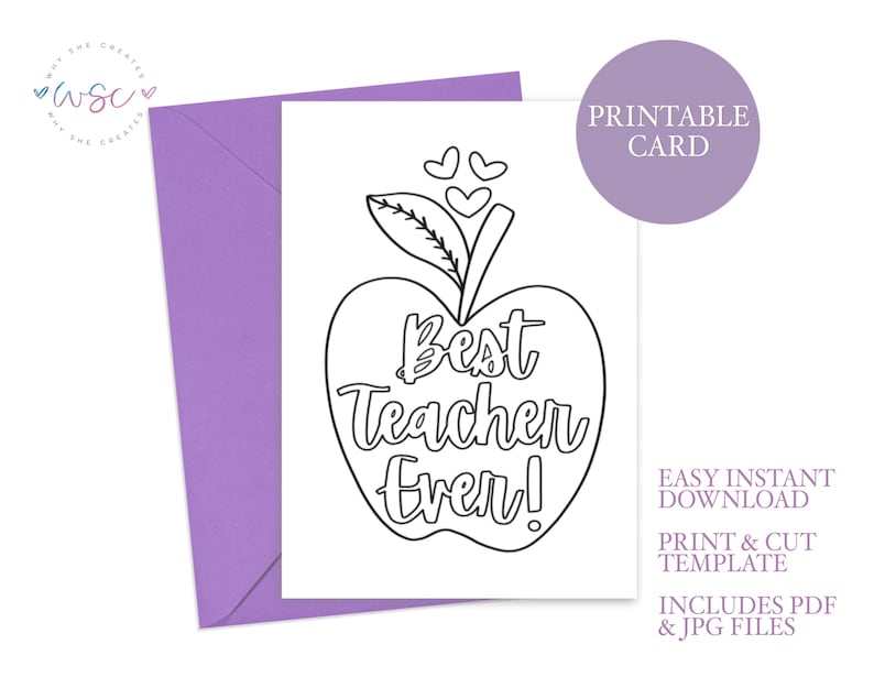 Printable Coloring Card | Best Teacher Ever Card | Teacher Appreciation ...