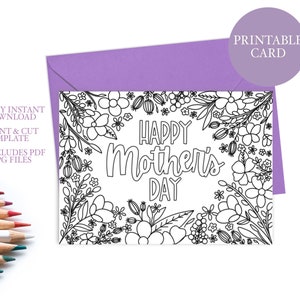 Printable Coloring Card | Happy Mother's Day | Floral Mother's Day Card ...