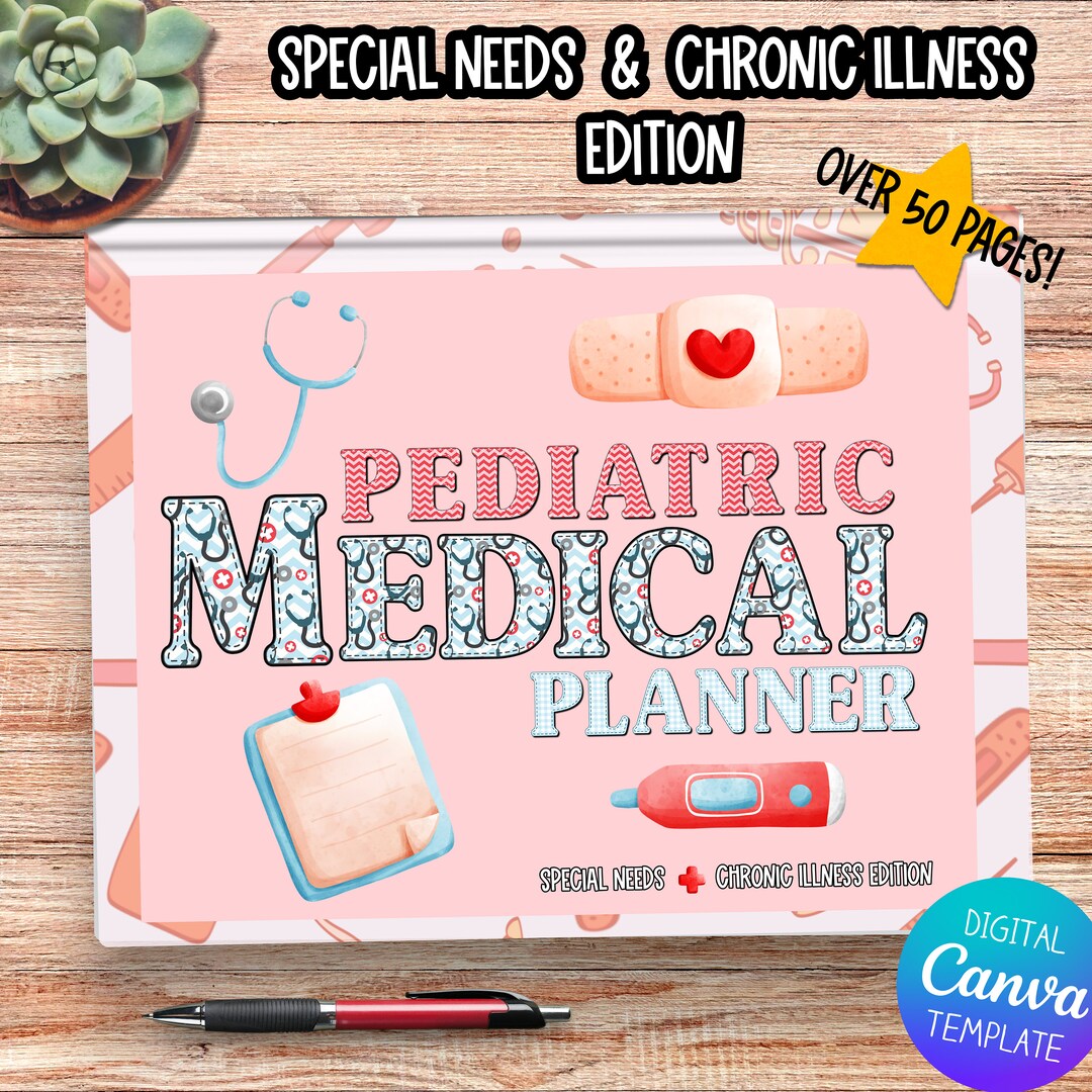 Pediatric Medical Planner, Special Needs, Chronic Illness Edition ...