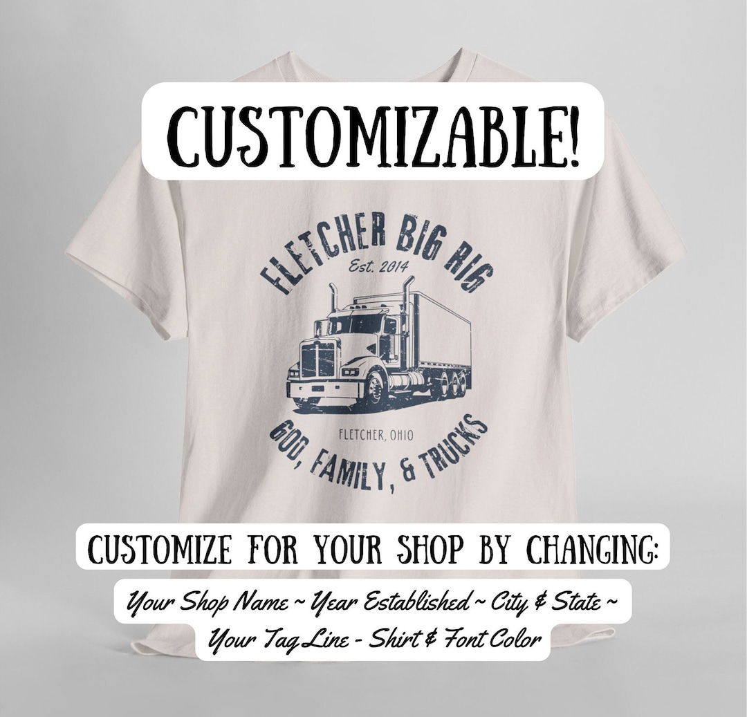 Customizable Truck Shirt - Customize Logo With Shop Info & Tag Line ...