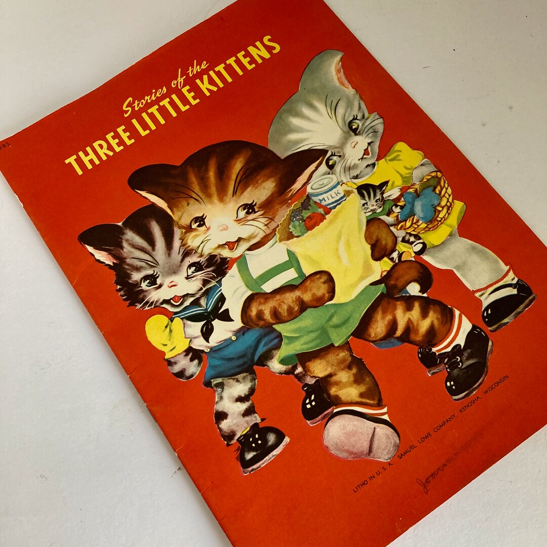 Three Little Kittens, Children's Book, Vintage Story, Samuel Lowe Co ...