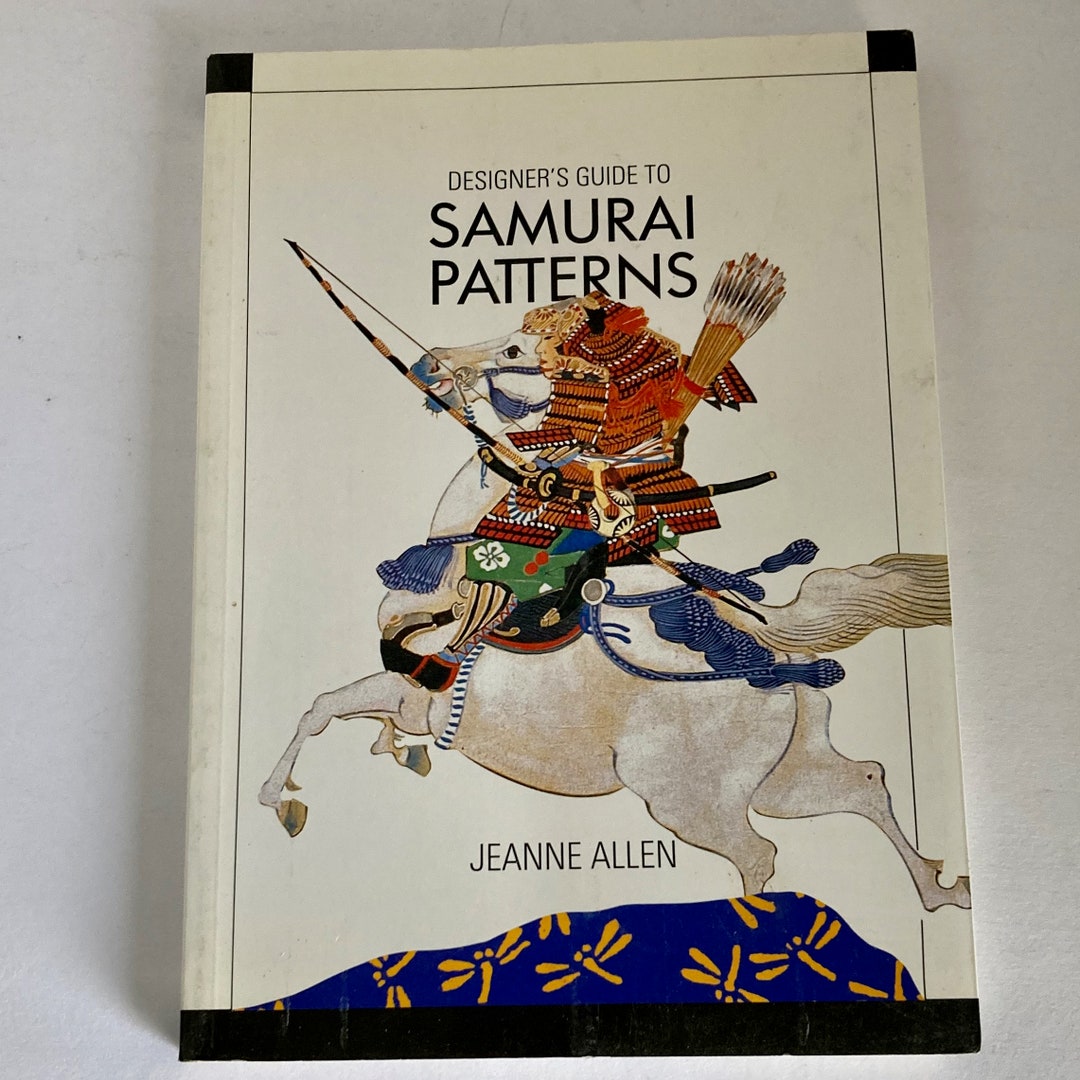 Samurai Patterns Designer's Guide by Jeanne Allen 1990 - Etsy