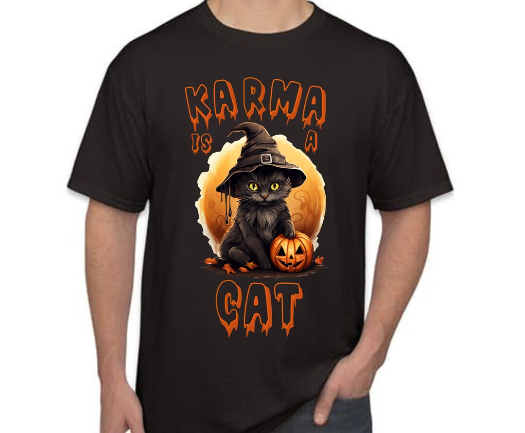 Karma is a Cat Taylor Halloween,costume Pumpkin Shirt,ghost Shirt ...
