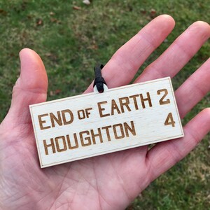 Michigan's Upper Peninsula "end of Earth" Road Sign Houghton MI Wood ...
