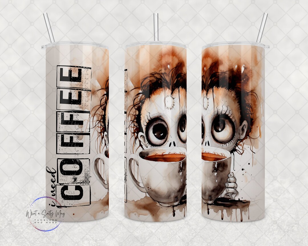 Custom Whimsical Tumbler - "i Need Coffee", 20oz or 30oz Tumbler ...