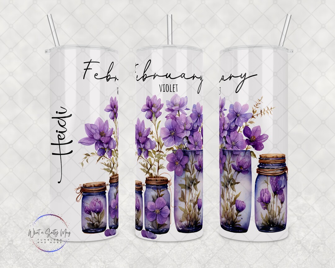 Personalized February Birth Flower Tumbler: Violet Floral Design - Etsy