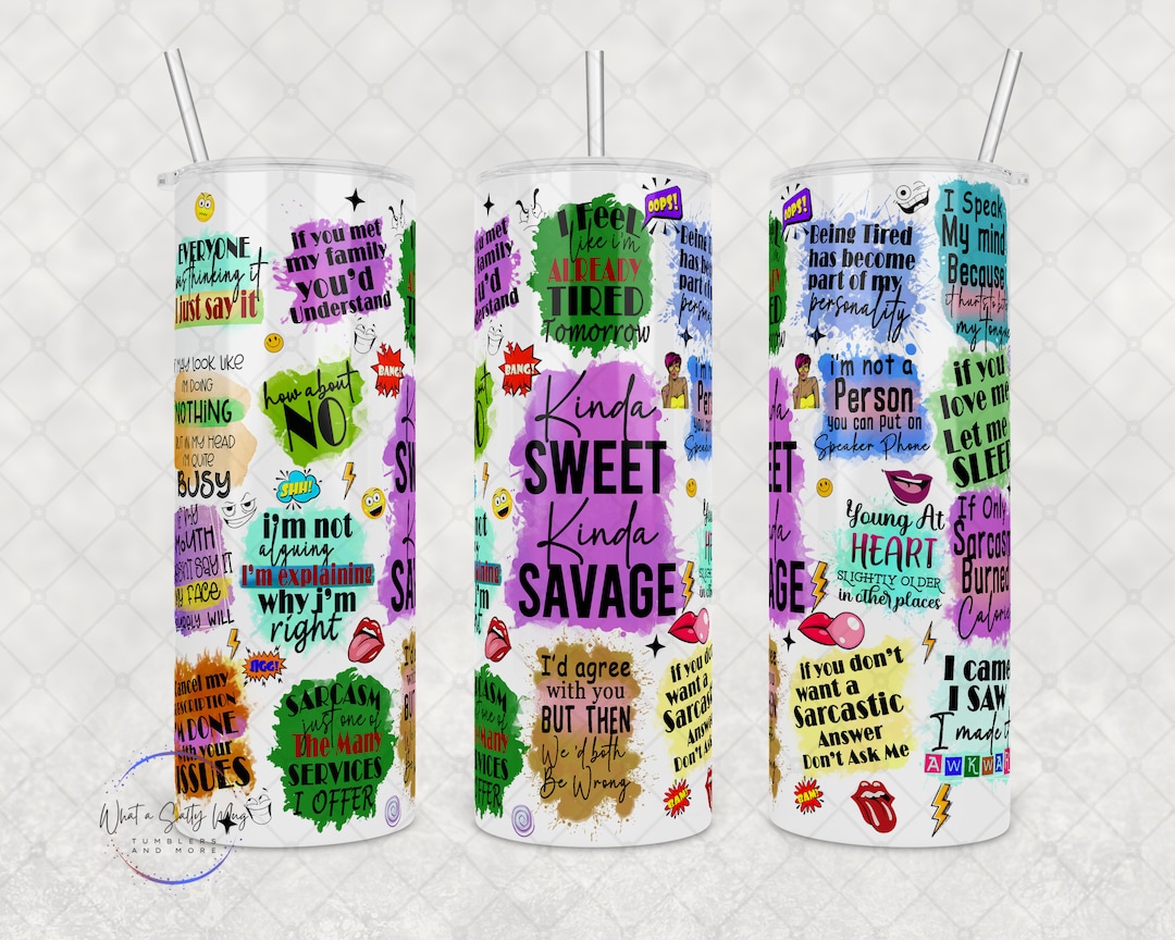 Custom Funny Quotes Tumbler, 20oz or 30oz of Pure Sarcasm, Perfect for ...