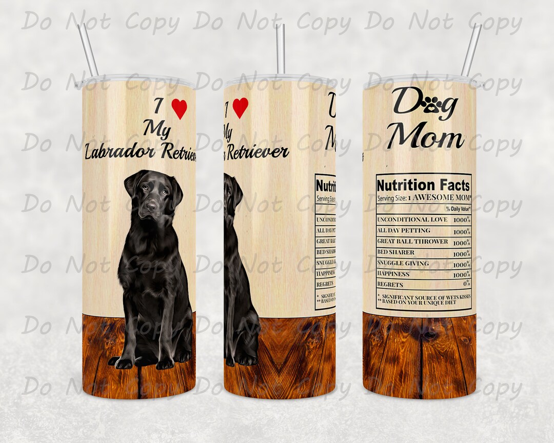 Custom "i Love My Labrador Retriever Tumbler, Black Lab - 20oz ...